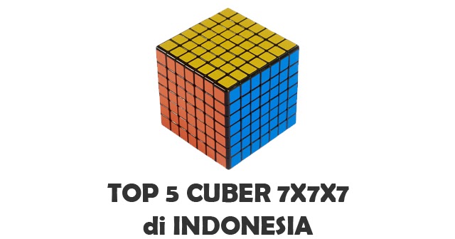 Rajanya Rubik Gede! Ini Dia Top 5 Cuber 7x7x7 di Indonesia