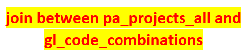 Oracle Application's Blog: Join Between pa_projects_all and gl_code ...