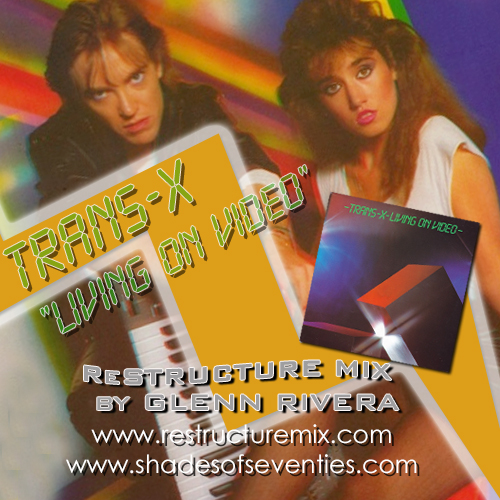 ReStructure/Disco Video Mix by Glenn Rivera: REISSUE: “Living On Video” – Glenn Rivera ...
