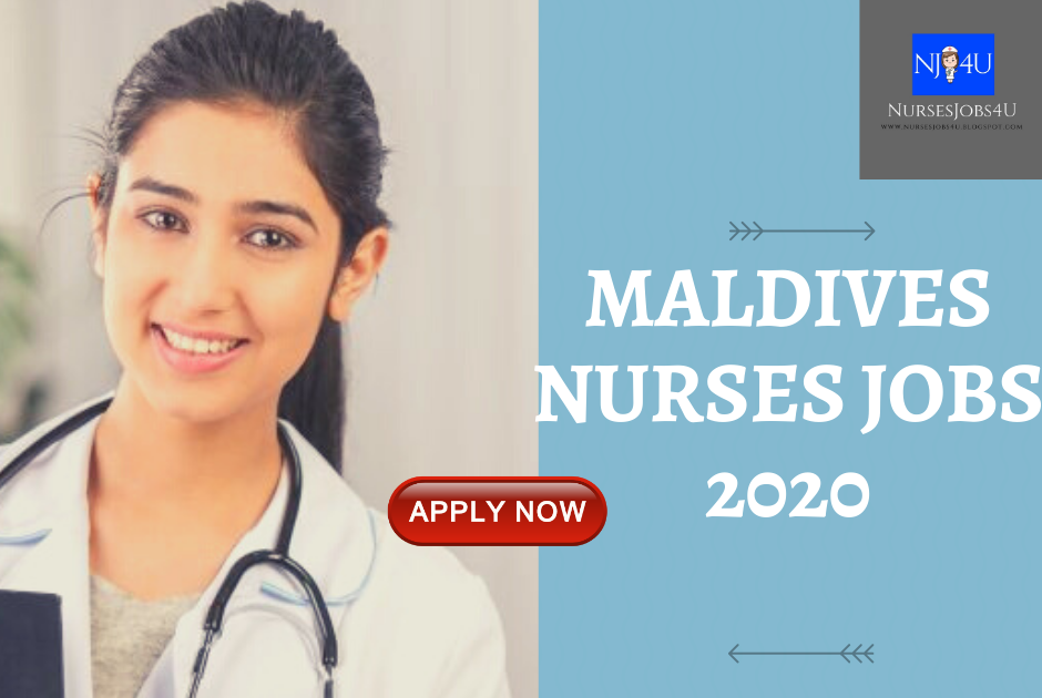 nursesjobs4u: MALDIVES NURSES JOBS 2020