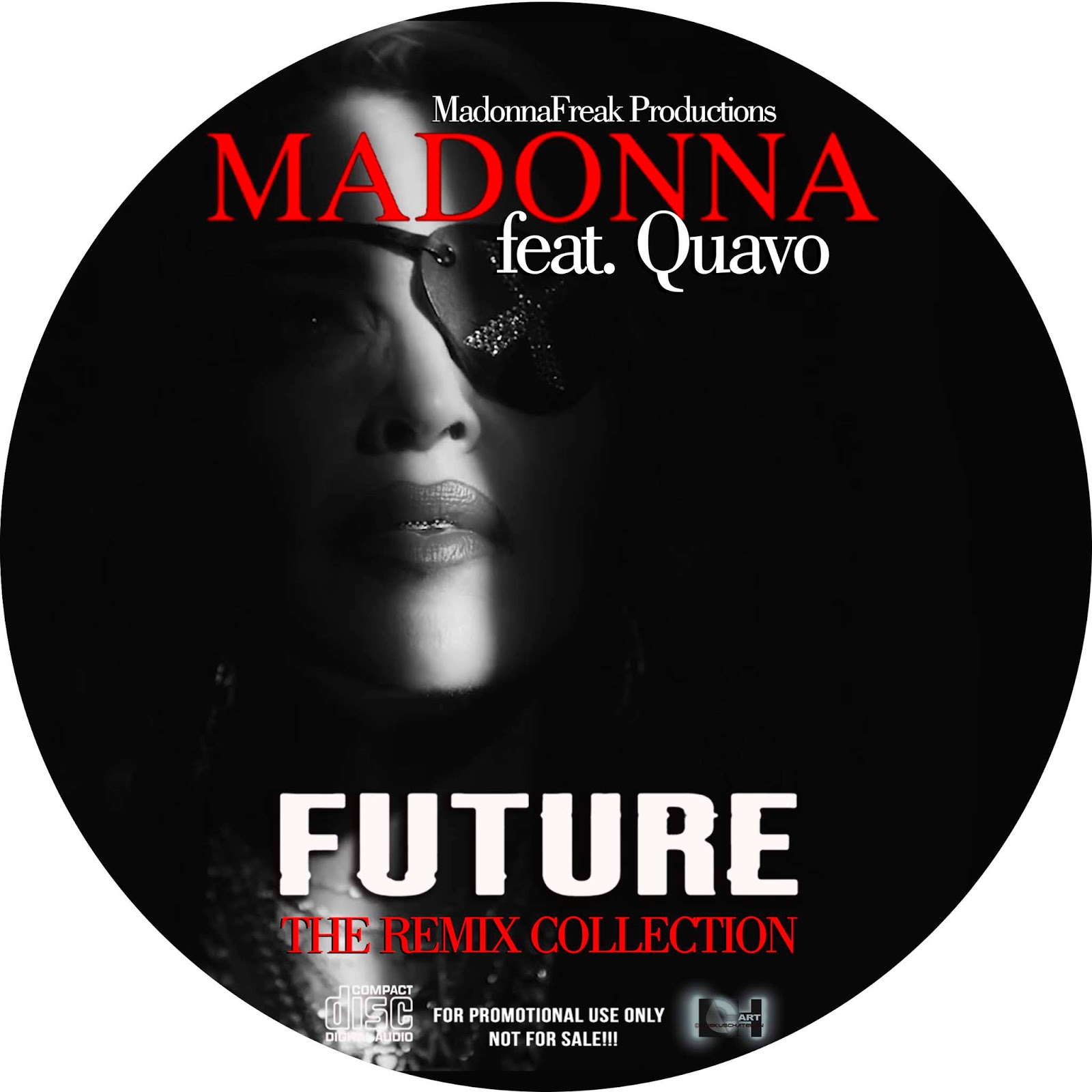 Madonnafreak Productions : Madonna - Future the Remix Collection