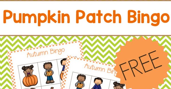 Pumpkin Patch BINGO Game for Preschoolers | Totschooling - Toddler ...