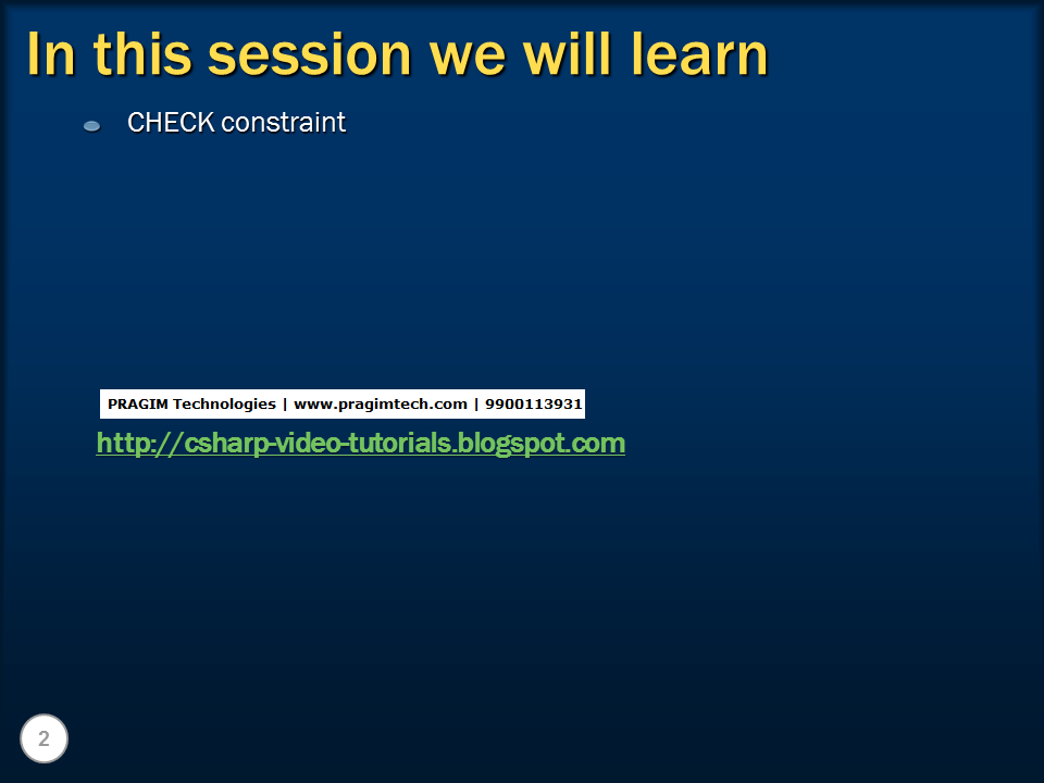Sql server, .net and c# video tutorial: Part 6 – CHECK constraint