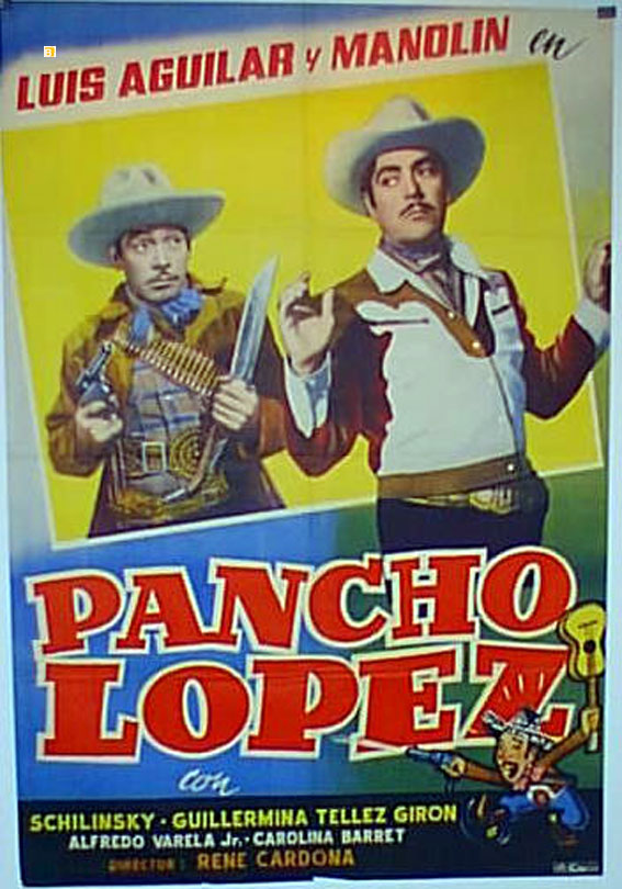PELÍCULA: Pancho López | Guanajuato Desconocido