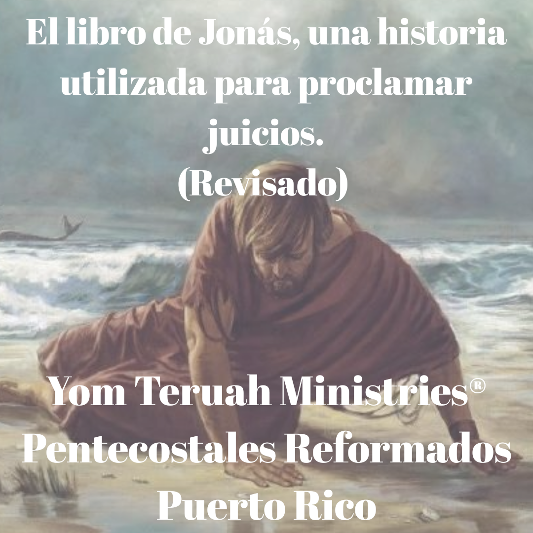 Yom Teruah Ministries®: 76. EL LIBRO DE JONAS UNA HISTORIA UTILIZADA ...