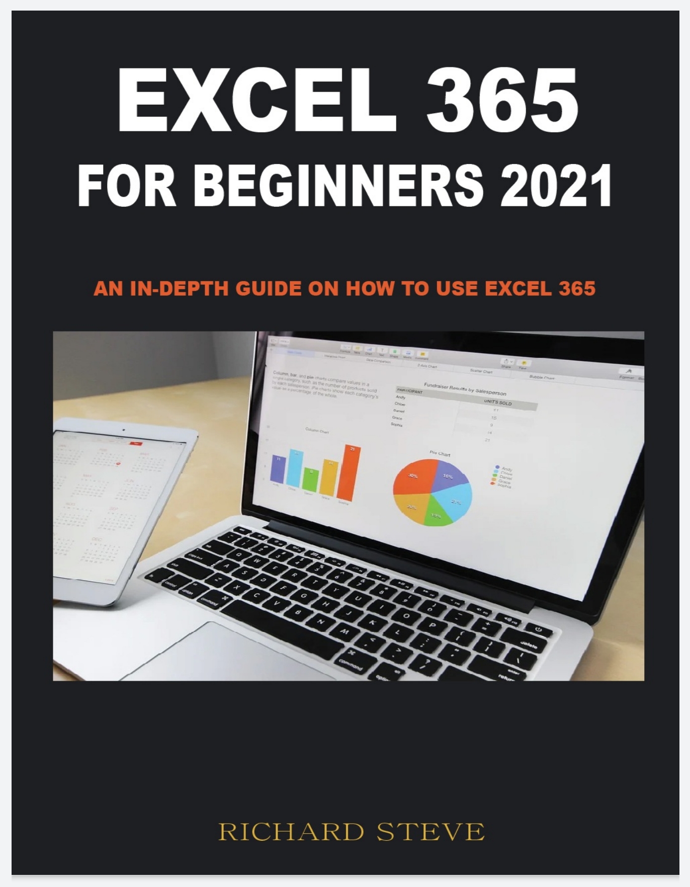 Excel 365 for Beginners 2021: an in-depth Guide on How to Use Excel 365 ...