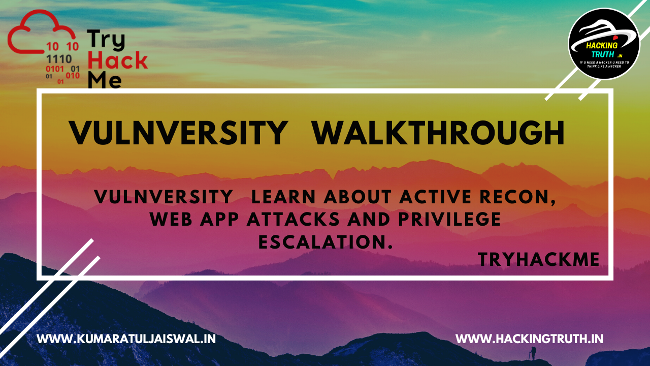 TryHackMe Vulnversity Walkthrough | Hacking Truth.in