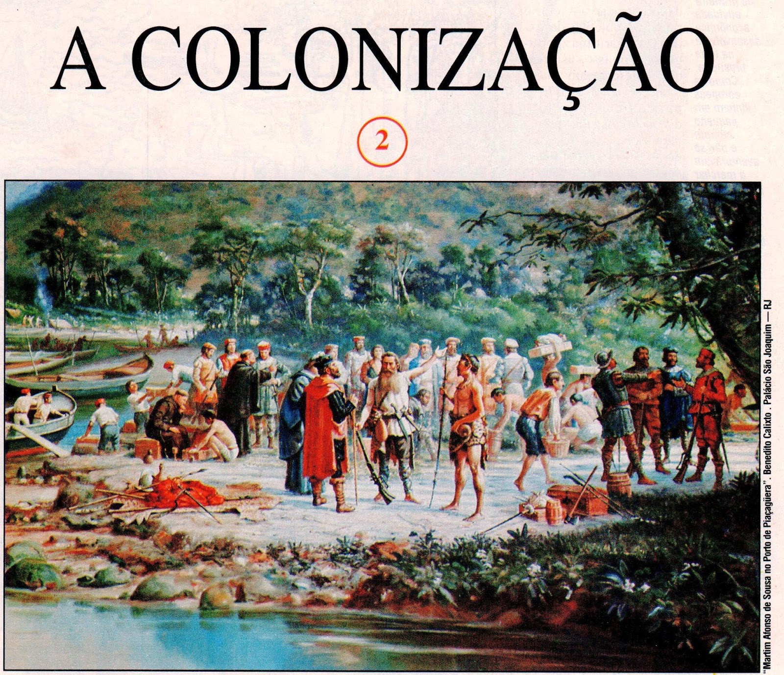 JORNAL PONTO COM: HISTÓRIA DO BRASIL -- A COLONIZAÇÃO.
