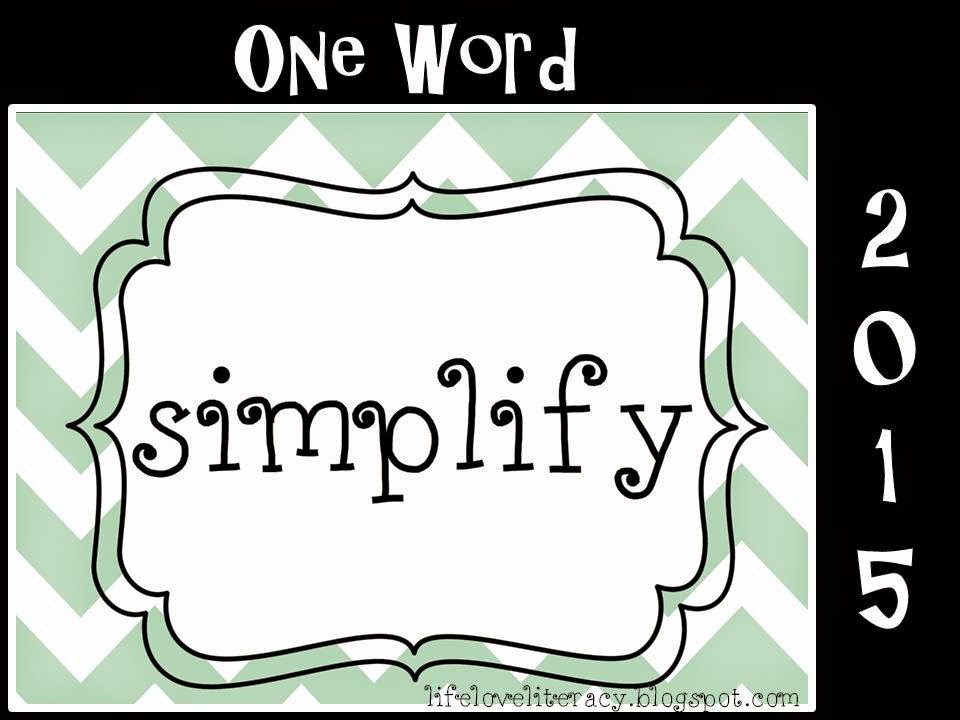 Life, Love, Literacy: One Word~2015 Style