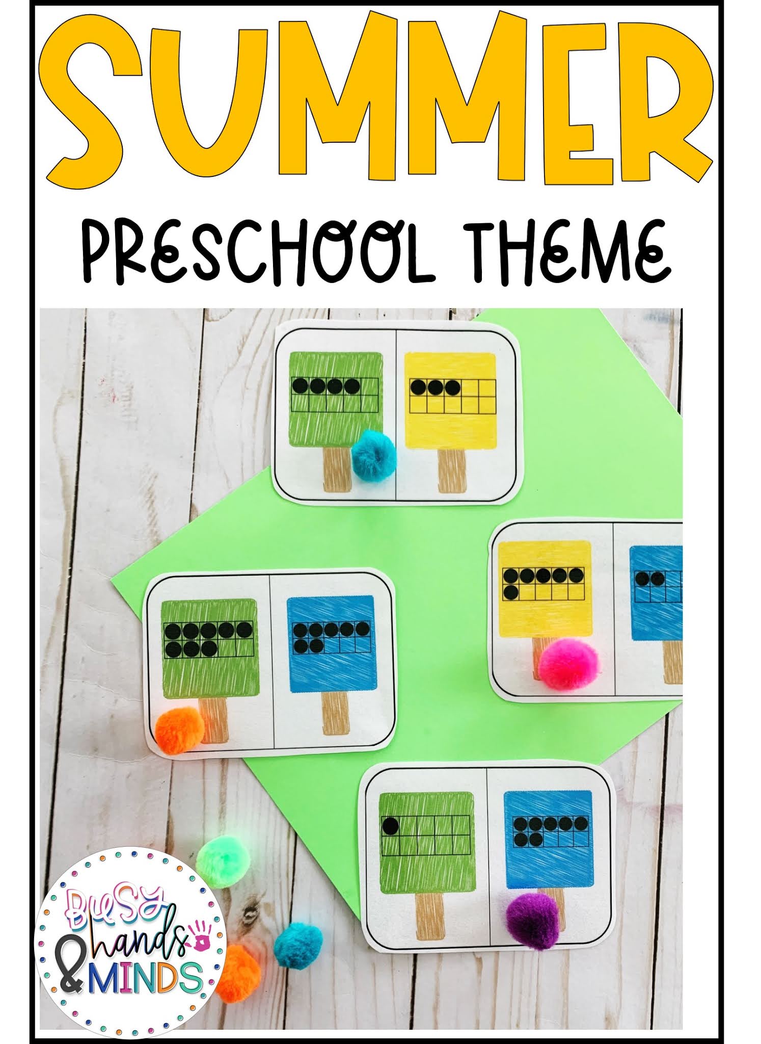 Summer Preschool Theme | Busy Hands and Minds
