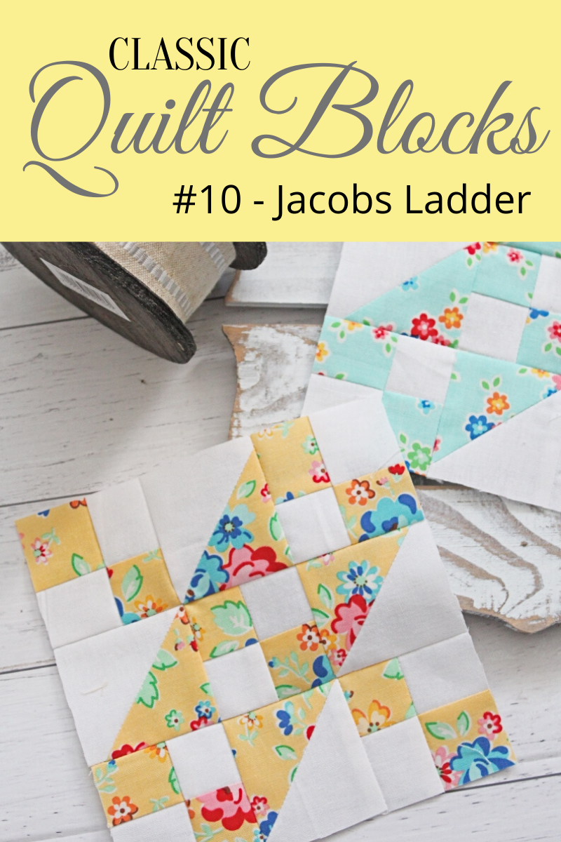 {Classic Quilt Blocks} Jacobs Ladder - Quilty Inspiration - Threadbare ...