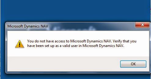 NAV 2013 & NAV 2013 R2 - You do not have access to Microsoft Dynamics NAV - Create User From SQL.