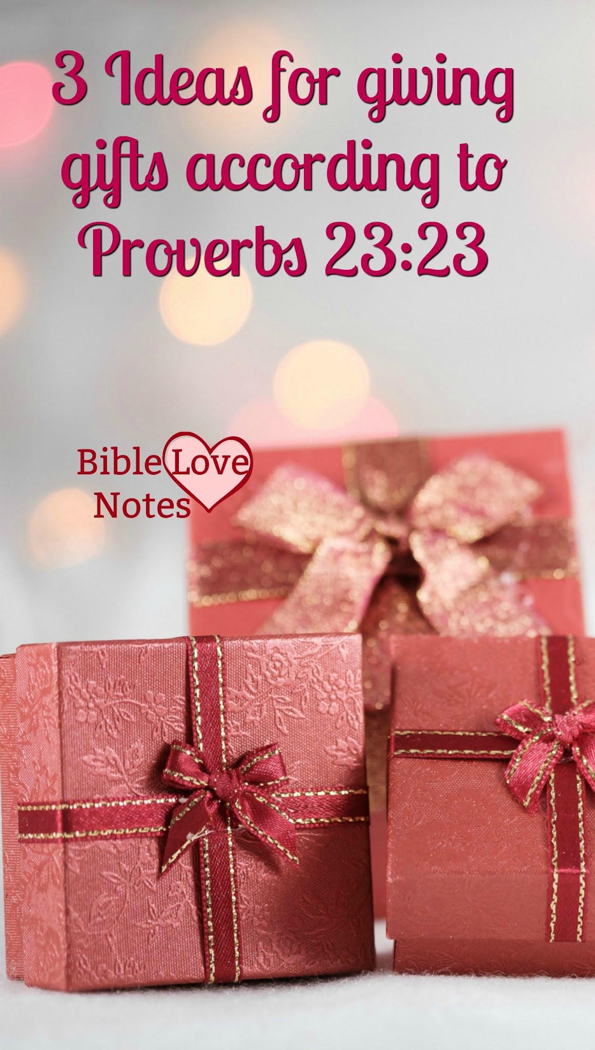 Bible Love Notes: Gifts With Purpose