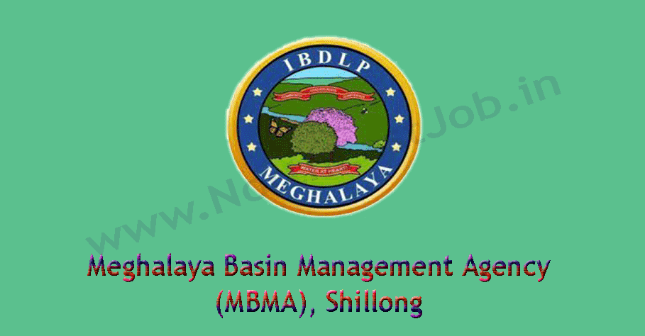 Meghalaya Basin Agency Shillong Recruitment 2021 - 12 Posts Specialist ...