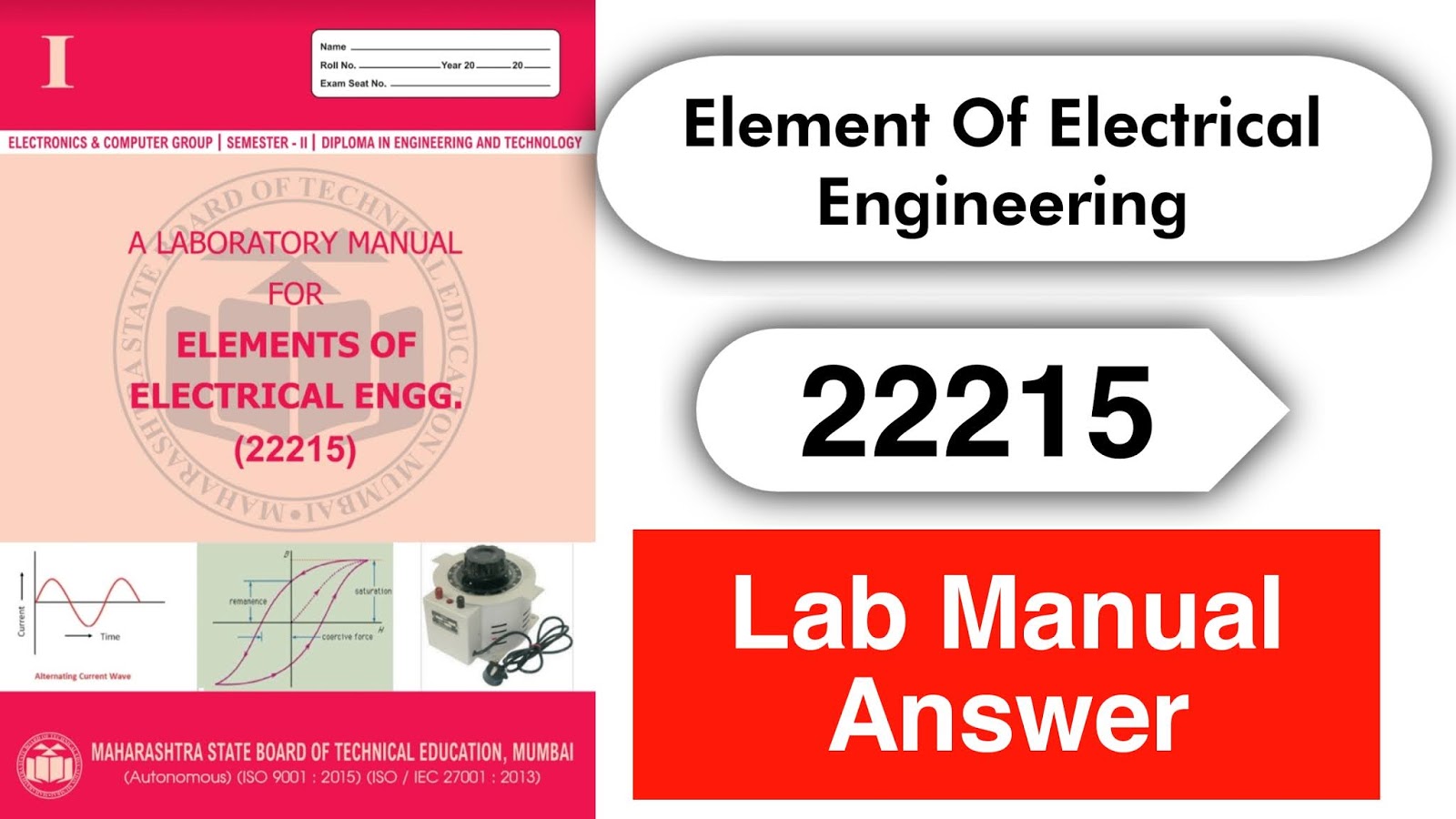 22215 | Elements of Electrical Engineering Practical Manual Answer ...