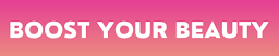 Boost Your Beauty