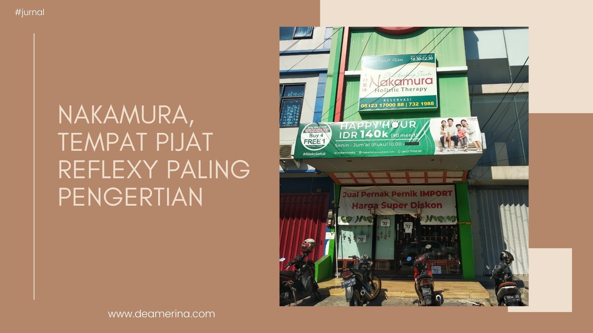 Nakamura, Tempat Pijat Reflexy Paling Pengertian~ - Dea Merina