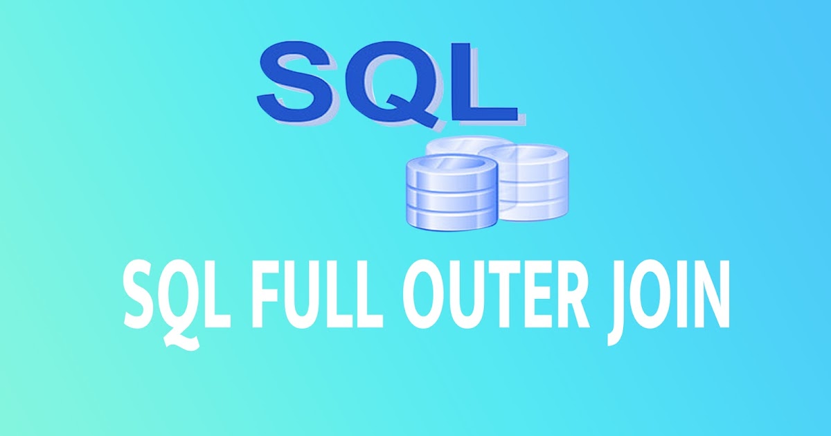 SQL FULL OUTER JOIN