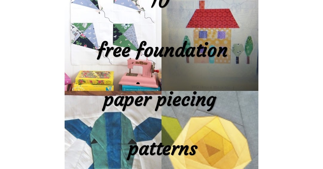 10 free foundation paper piecing patterns | All about patchwork and ...