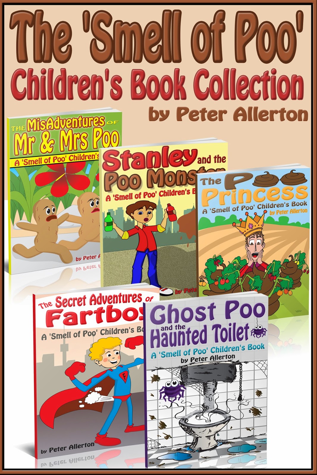 Peter Allerton, Writer.: 'Smell of Poo' children's story book ...