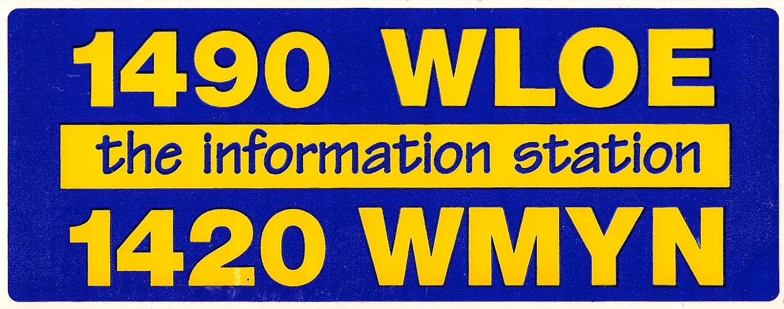 Radio Sticker of the Day: WLOE / WMYN