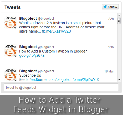 How to Add a Twitter Feeds Widget in Blogger | Blogolect