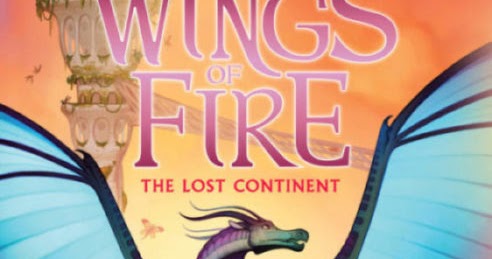 Kids' Book Review: Junior Review: Wings of Fire: The Lost Continent
