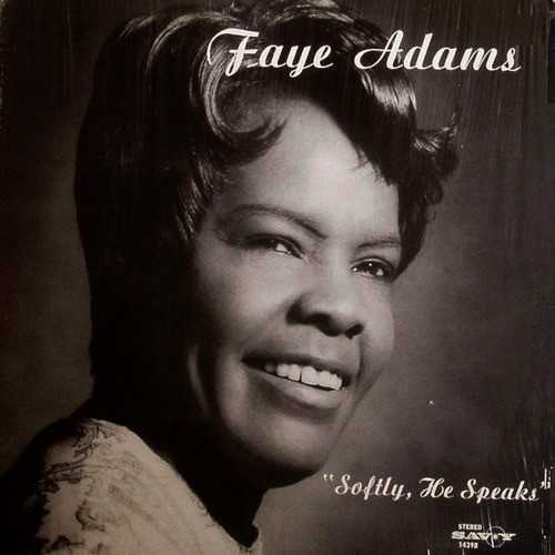 FROM THE VAULTS: Faye Adams born 22 May 1923
