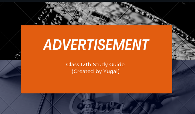 Advertisement Writing Class 12 Format, Examples 2023-2024
