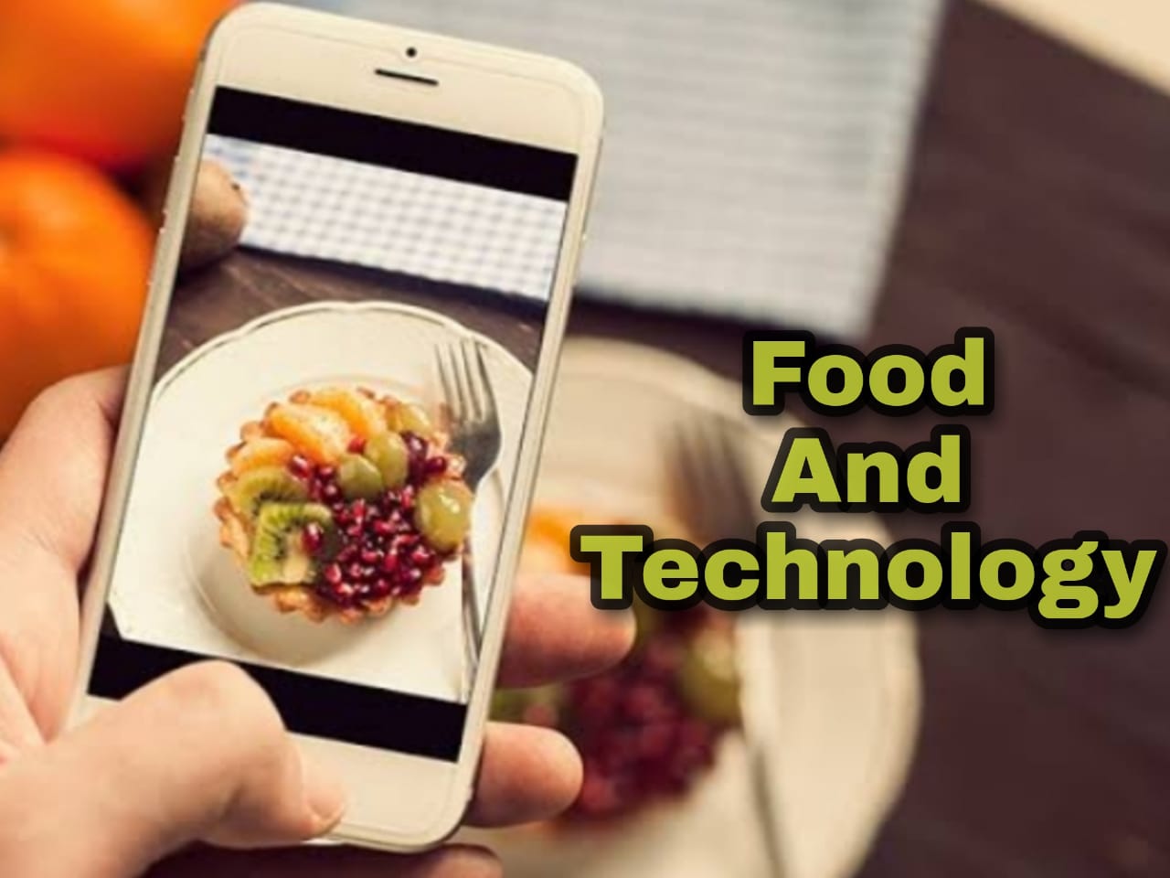 Food and technology