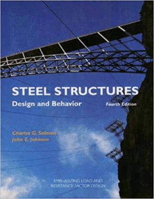 Steel Structures Design and Behavior 4th Edition