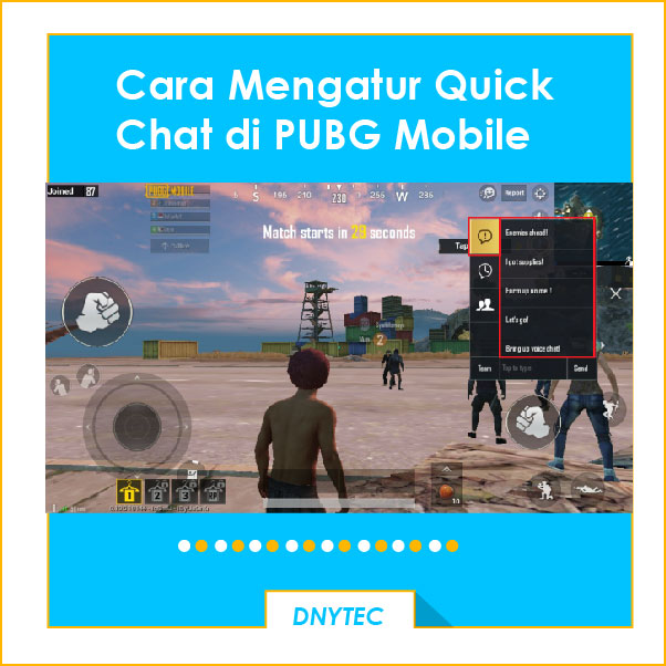 Cara Mengatur Quick Chat di PUBG Mobile - DNYTEC