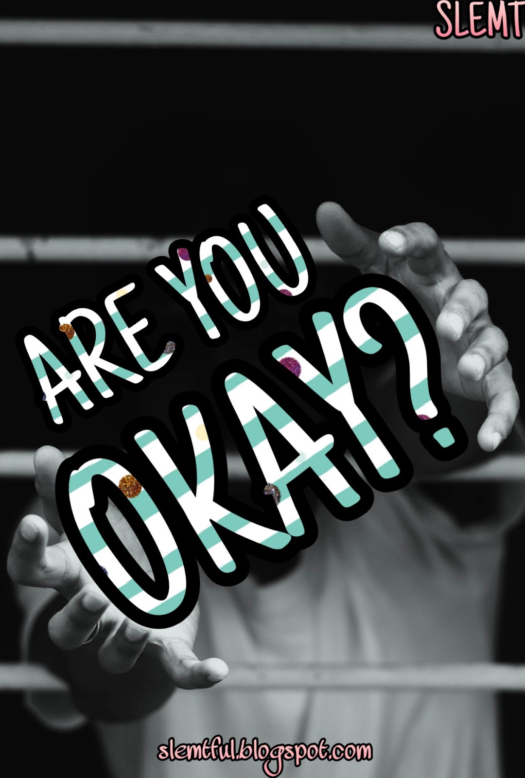 Are You Okay?