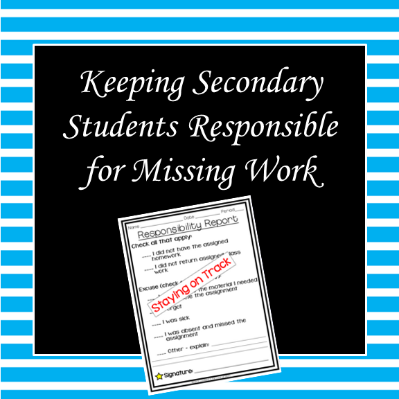4 The Love of Math: Keeping Students Responsible For Missing Work