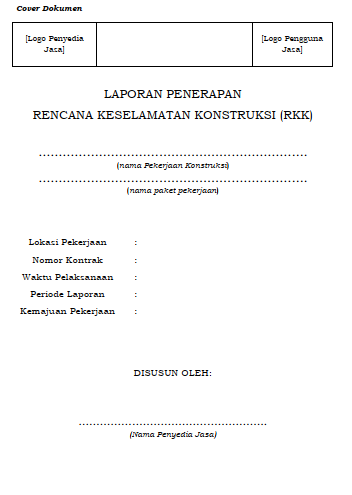 Download Format Laporan Pelaksanaan RKK 2021 Rencana Keselamatan ...