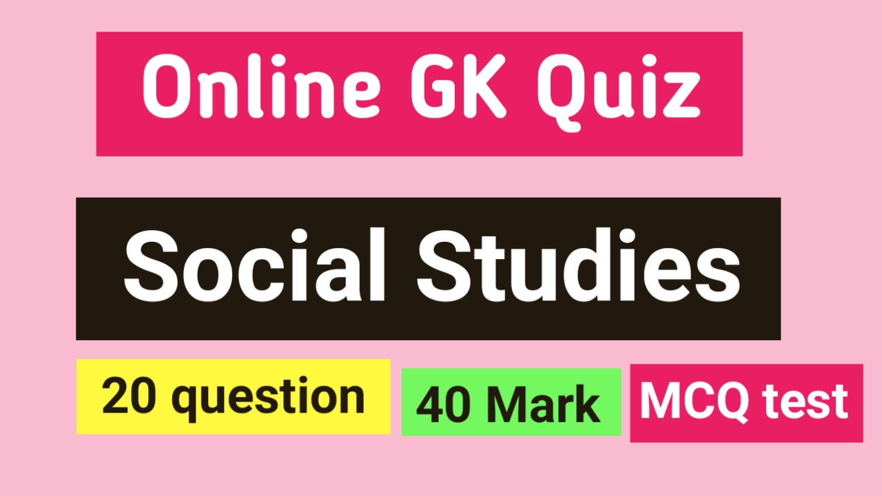 Quiz That Boost Your Wisdom In Social Studies quiz-that-boost-your-wisdom-in-social-studies