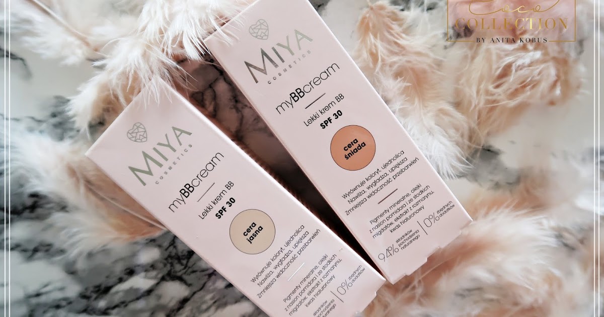 MIYA MYBBCREAM - LEKKI KREM BB SPF 30 - MOJA OPINIA | COCO COLLECTION