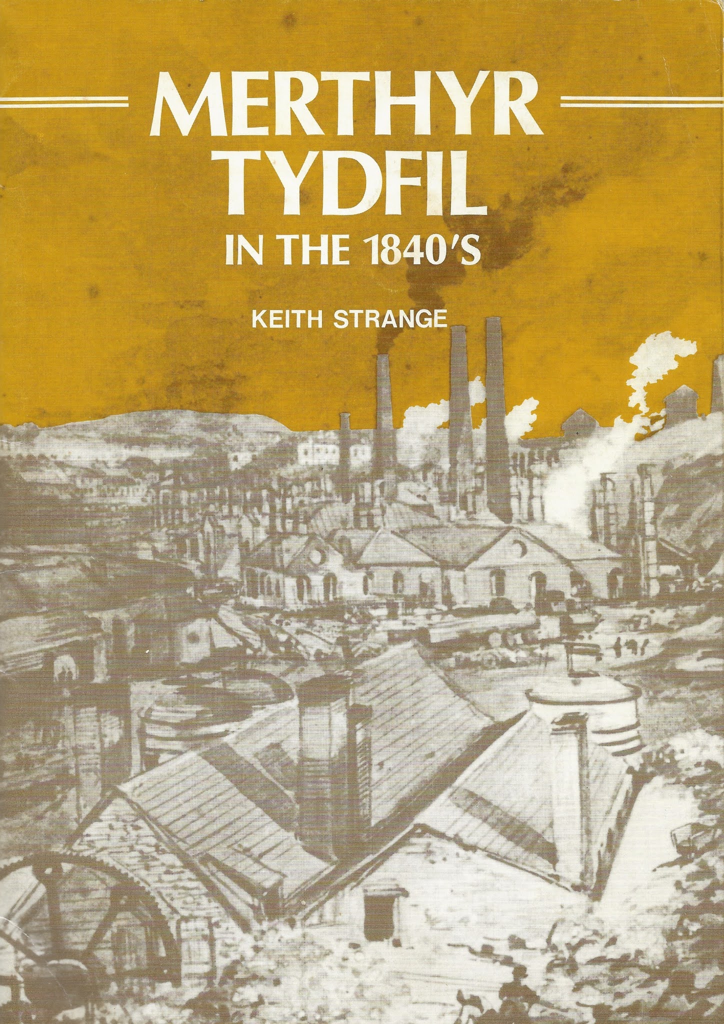 Merthyr Tydfil History Books: Merthyr Tydfil in the 1840's