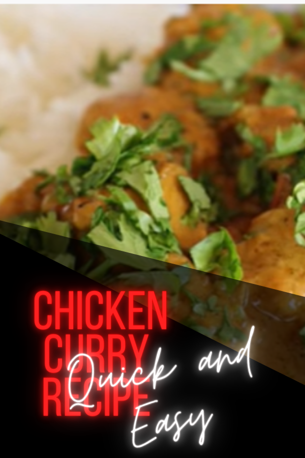 Quick and Easy Chicken Curry Recipe - BEST RECIPES