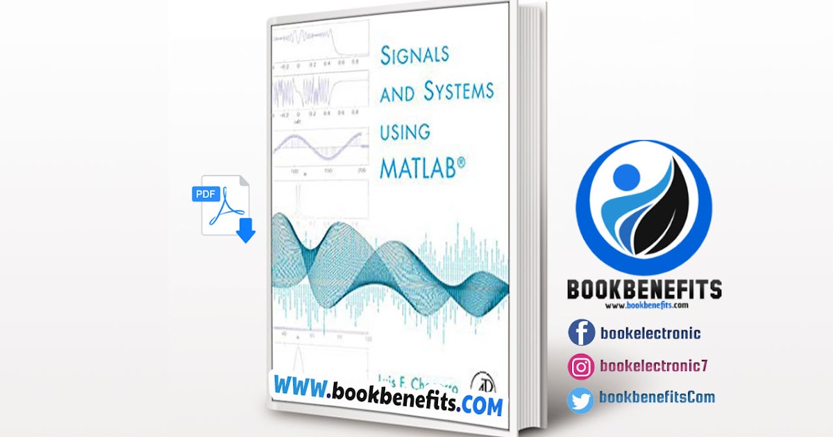 Signals And Systems Using Matlab Download PDF