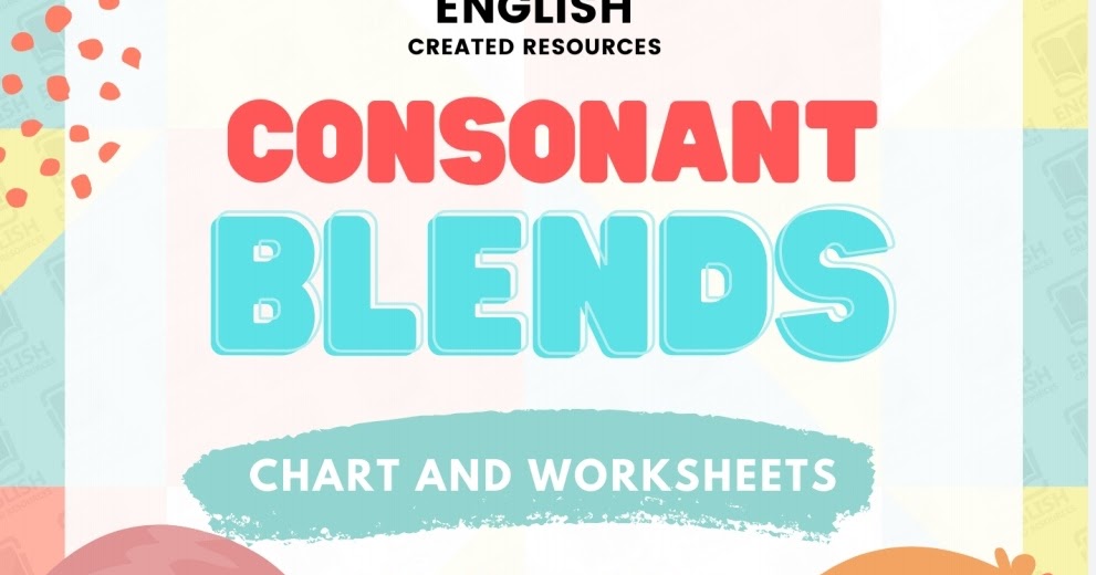Consonant Blends Worksheets