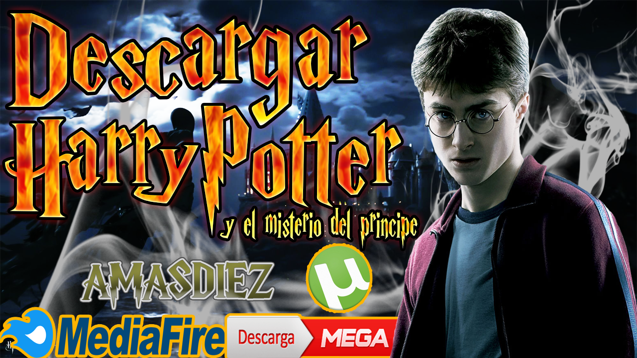 DESCARGAR HARRY POTTER Y EL MISTERIO DEL PRINCIPE : DESCARGAR HARRY ...