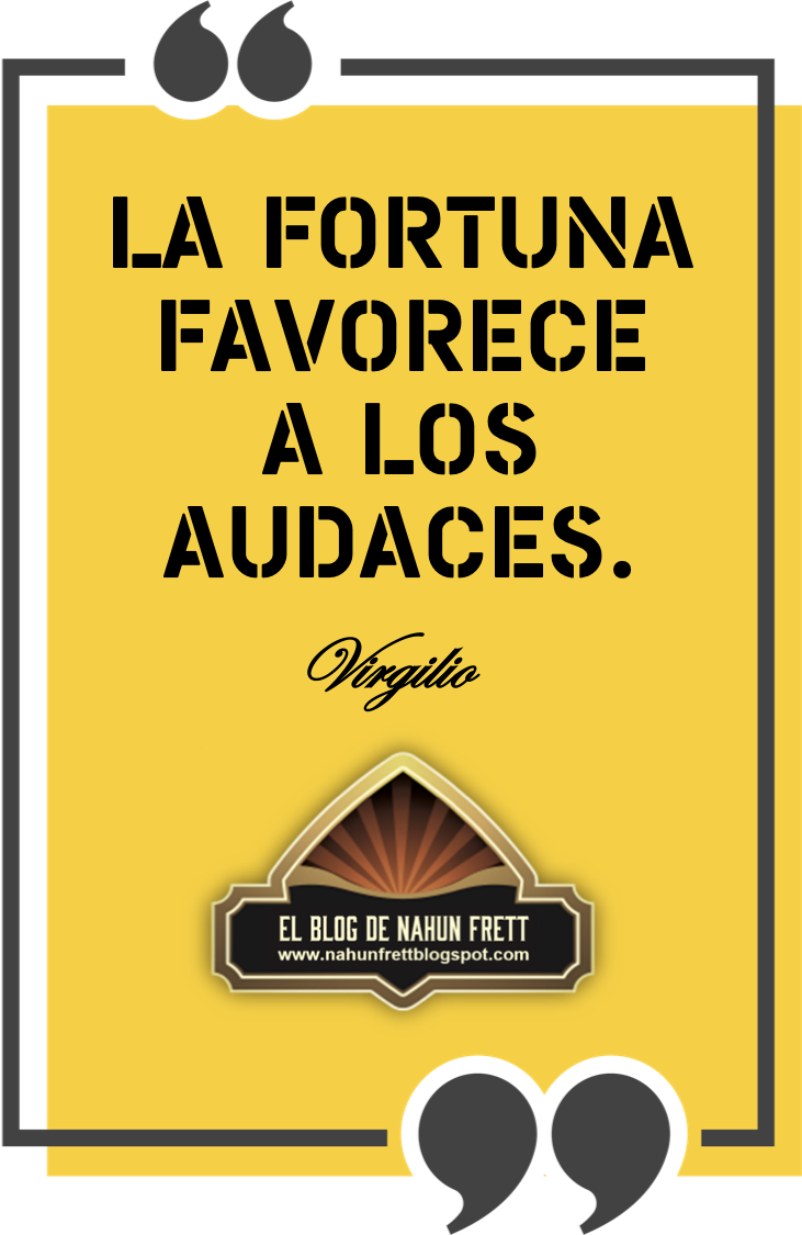 Nahun Frett: Sé audaz