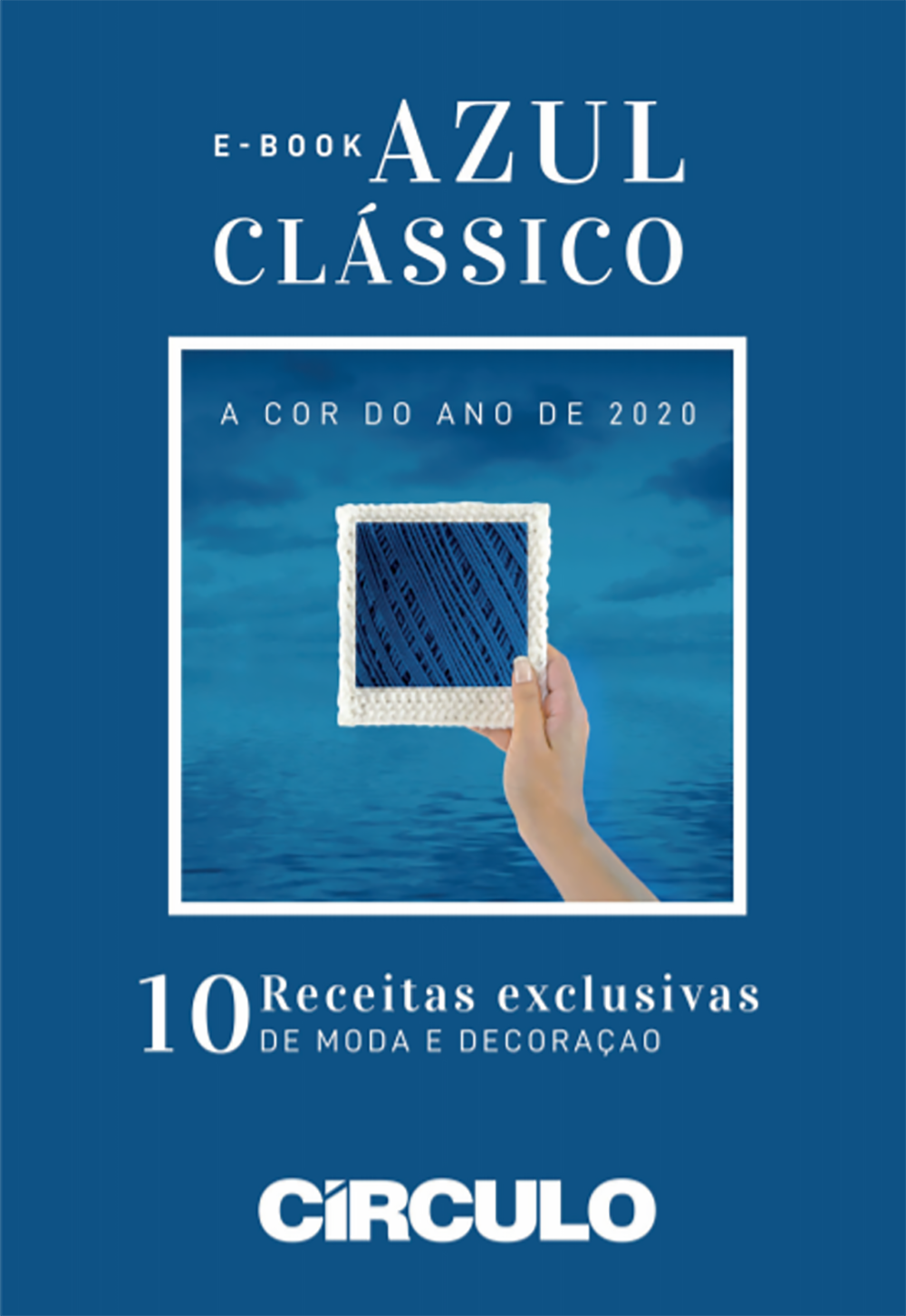 E-book Azul Clássico - A Cor de 2020 ~ Armarinho São José