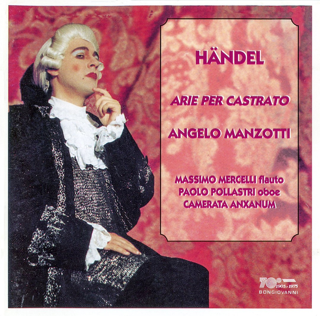 makdelart - classique: Handel - Arie per castrato (Angelo Manzotti ...