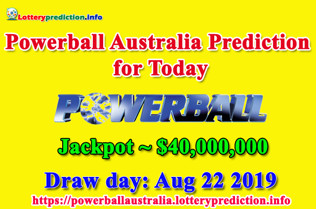 Predict the Powerball Australia lottery results on 22/08/2019