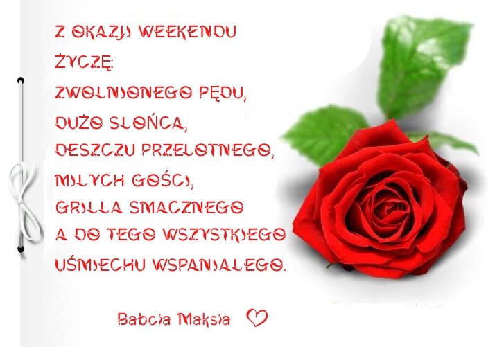 Babcia Maksia: Udanego i słonecznego długiego weekendu życzę