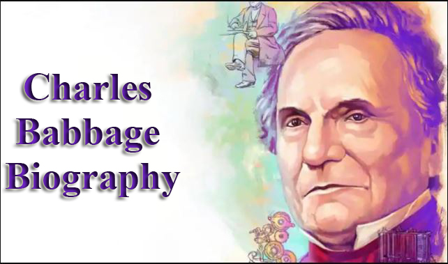 Charles babbage Scientist and inventor Biography, Age, Family ...