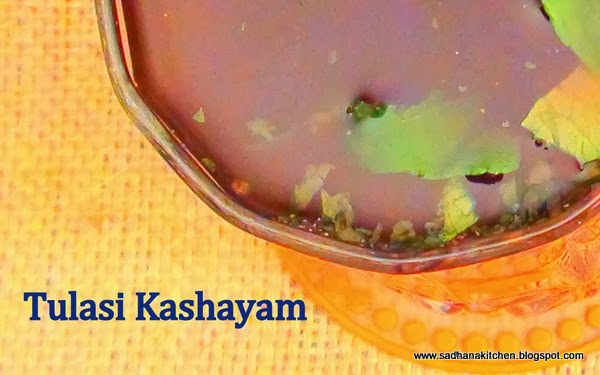 Madappalli - Temple's Kitchen: Tulasi Kashayam/ Holy Basil Tea