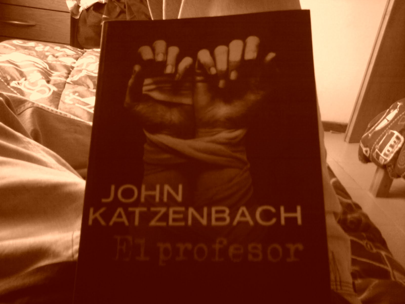 El Pecado es Callar..: El Profesor - John Katzenbach